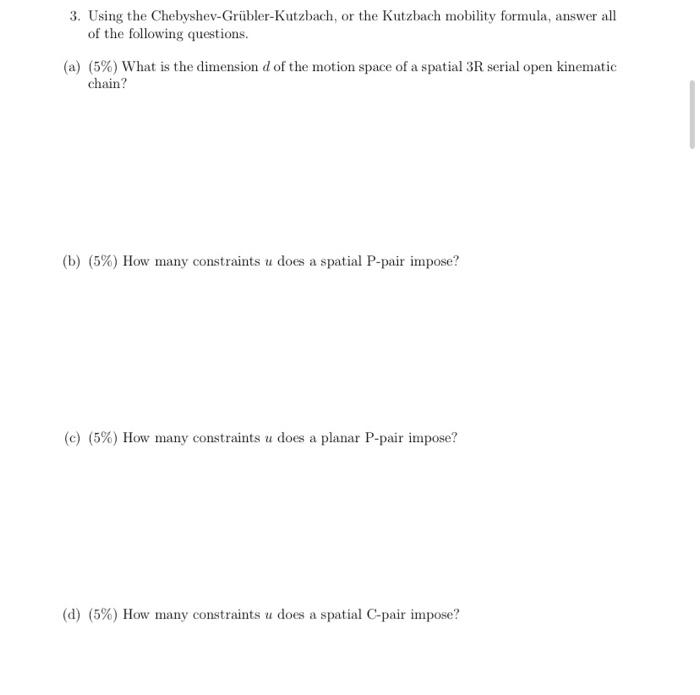 Solved 3. Using the Chebyshev-Grübler-Kutzbach, or the | Chegg.com