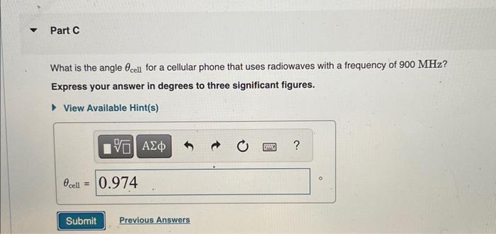 Solved What is the angle θcell for a cellular phone that | Chegg.com