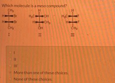 Solved Which molecule is a meso compound? | Chegg.com