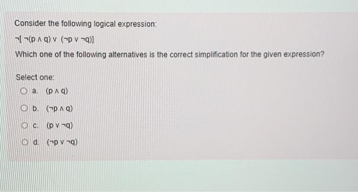 Solved Consider the following logical expression: \\[ | Chegg.com