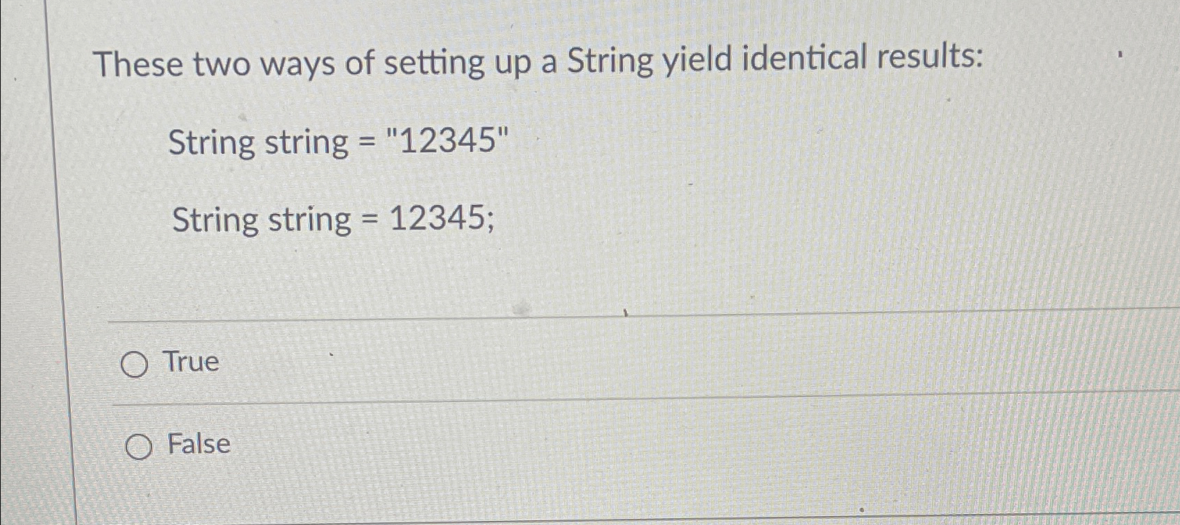 Solved These two ways of setting up a String yield identical | Chegg.com