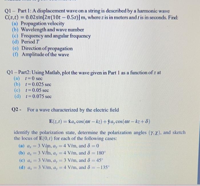 Solved Q1 - Part 1: A displacement wave on a string is | Chegg.com