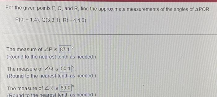 Solved For the given points P,Q, and R, find the approximate | Chegg.com