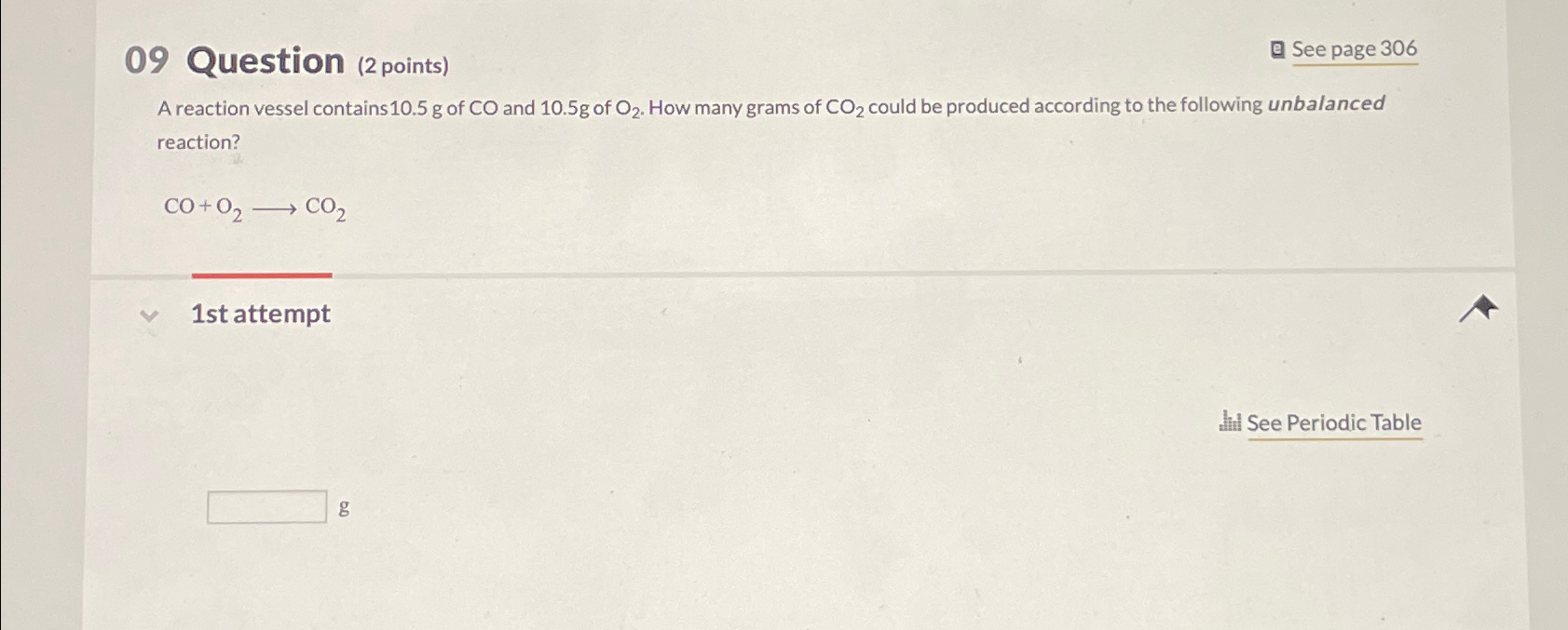 Solved 09 ﻿Question (2 ﻿points)ㄹ ﻿See page 306A reaction | Chegg.com