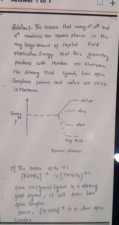 Solved Q 1 Why Square planar geometry occurs with d7 ,d8 and | Chegg.com