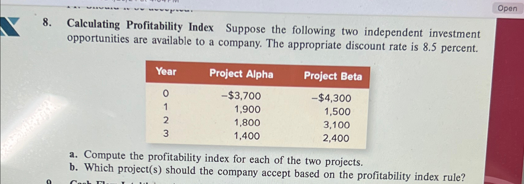 Solved Calculating Profitability Index Suppose the following | Chegg.com