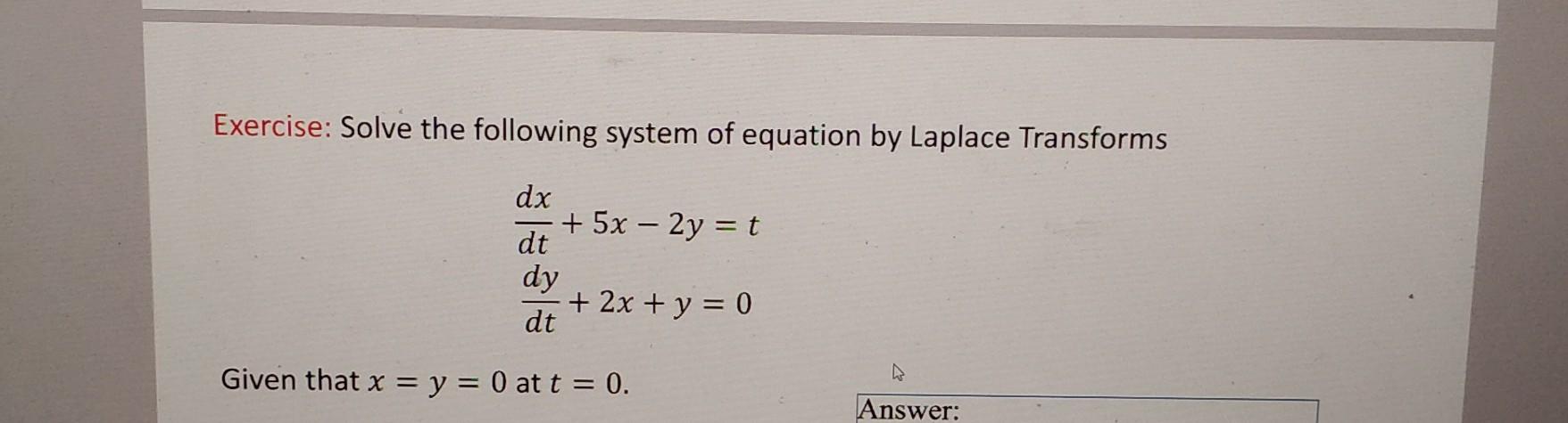 Solved Exercise: Solve the following system of equation by | Chegg.com