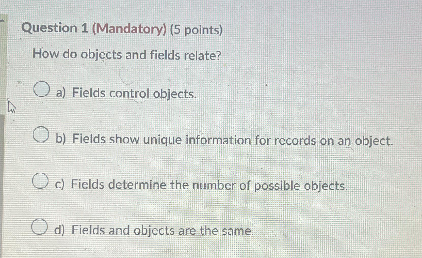 Solved Question 1 (Mandatory) (5 ﻿points)How do objects and | Chegg.com