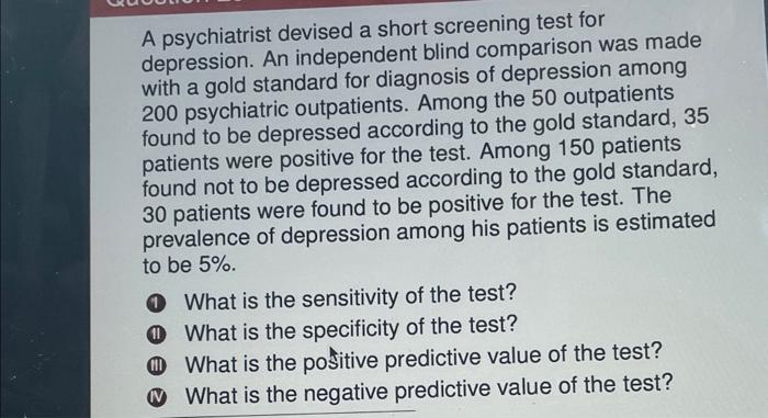 Solved A psychiatrist devised a short screening test for | Chegg.com