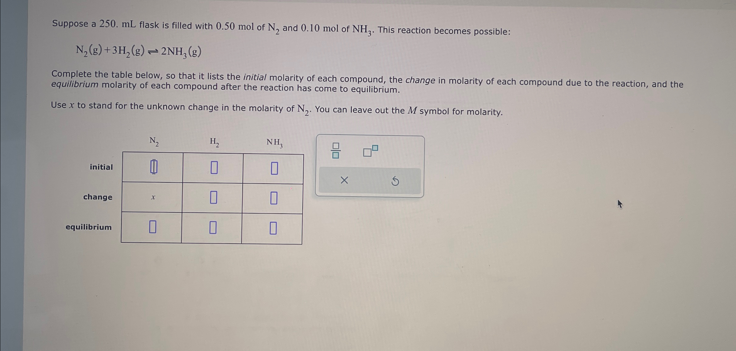 Solved Suppose a 250.mL ﻿flask is filled with 0.50mol of N2 | Chegg.com