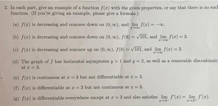 Solved 2. In each part, give an example of a function f(x) | Chegg.com