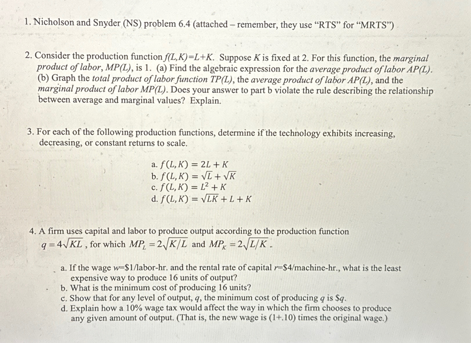 Solved Nicholson and Snyder (NS) ﻿problem 6.4 (attached - | Chegg.com