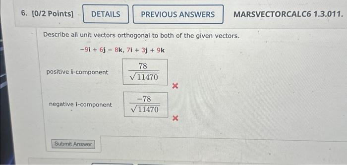 Solved Describe all unit vectors orthogonal to both of the | Chegg.com