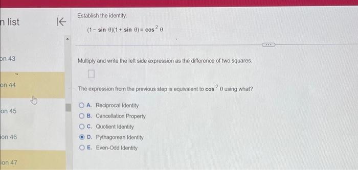 Solved Establish the identity. (1−sinθ)(1+sinθ)=cos2θ | Chegg.com