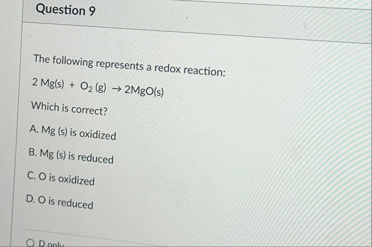 Solved Question 9The following represents a redox | Chegg.com