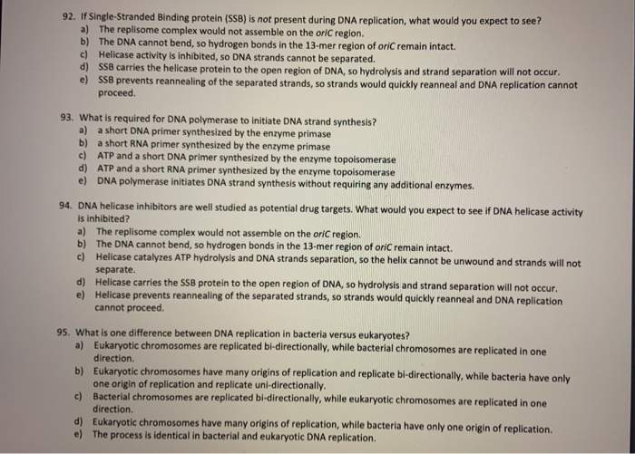 Solved 92. If Single-stranded Binding protein (SSB) is not | Chegg.com
