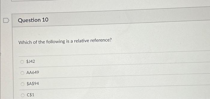 Solved Question 10 Which of the following is a relative | Chegg.com