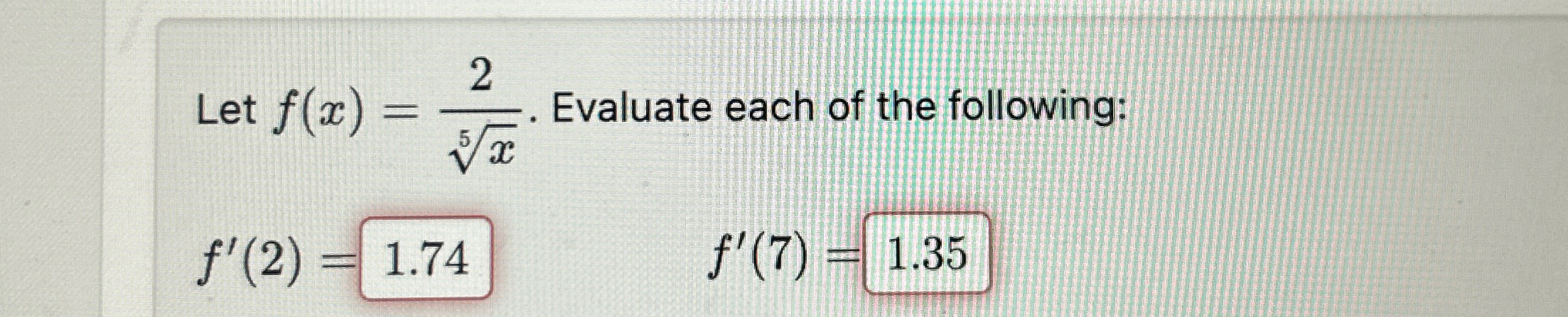 Solved Let f(x)=2x5. ﻿Evaluate each of the | Chegg.com