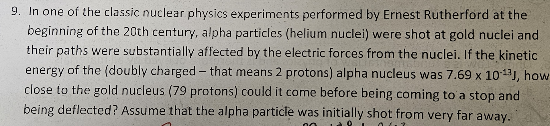 Solved In one of the classic nuclear physics experiments | Chegg.com