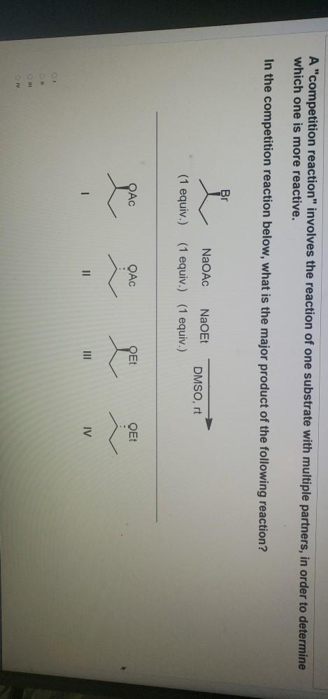 Solved A "competition reaction" involves the reaction of one | Chegg.com