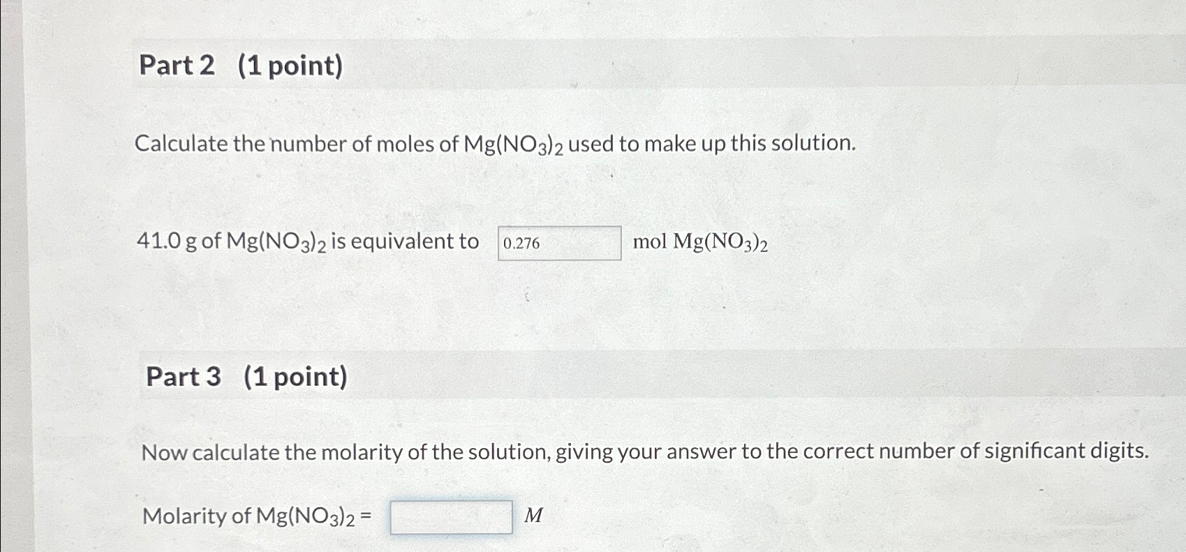 Part 2 (1 ﻿point)Calculate the number of moles of | Chegg.com