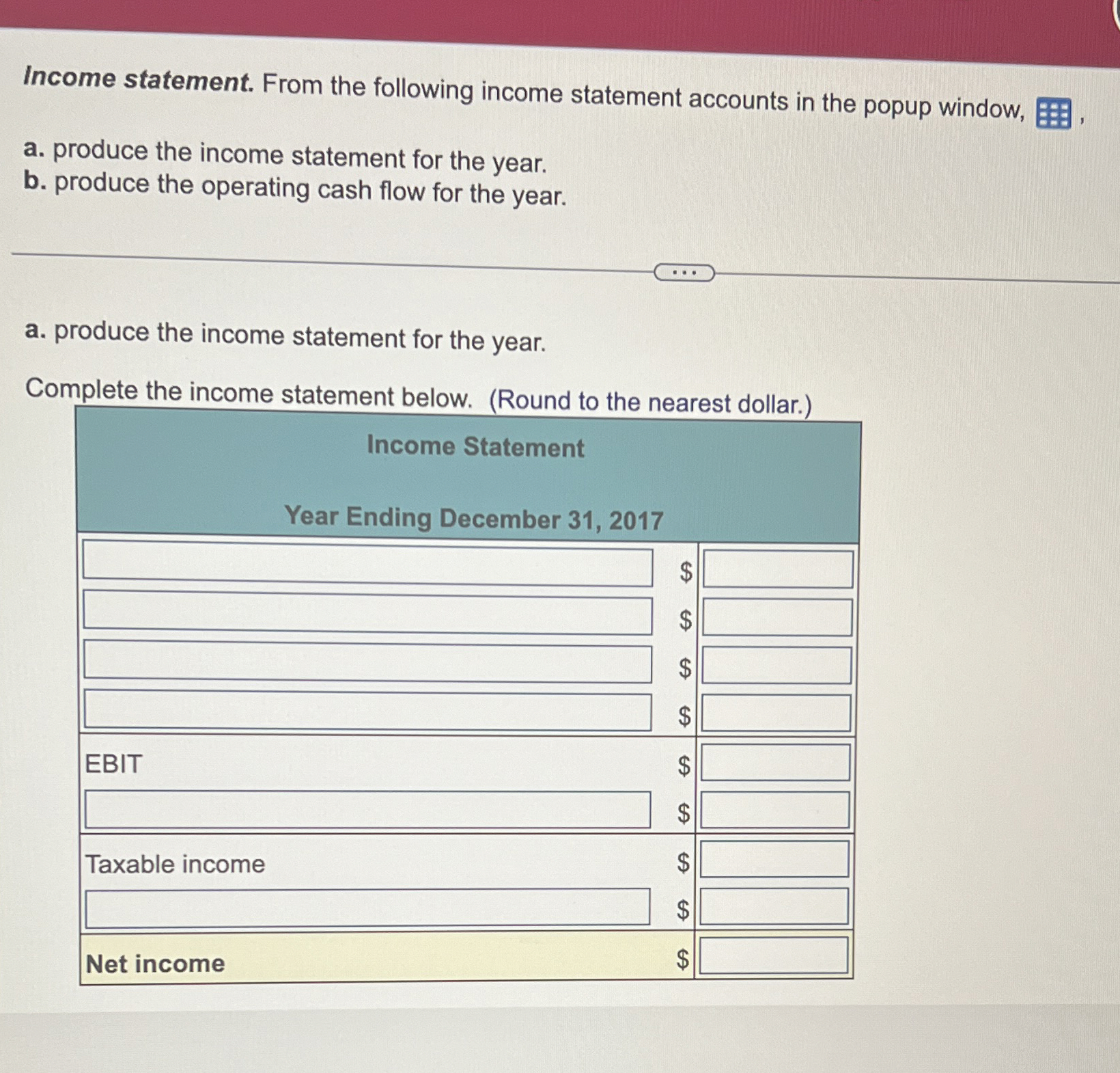 Solved Income statement. From the following income statement | Chegg.com