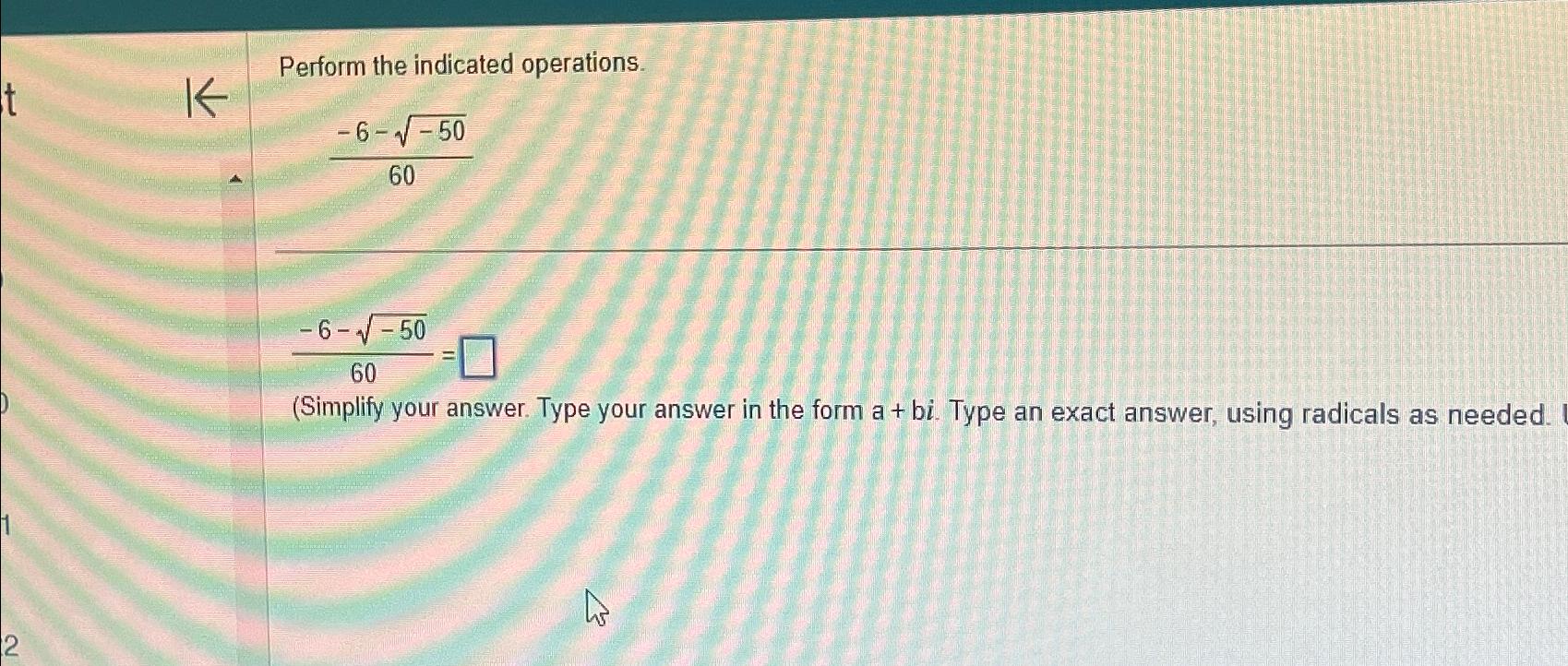 Solved Perform the indicated | Chegg.com