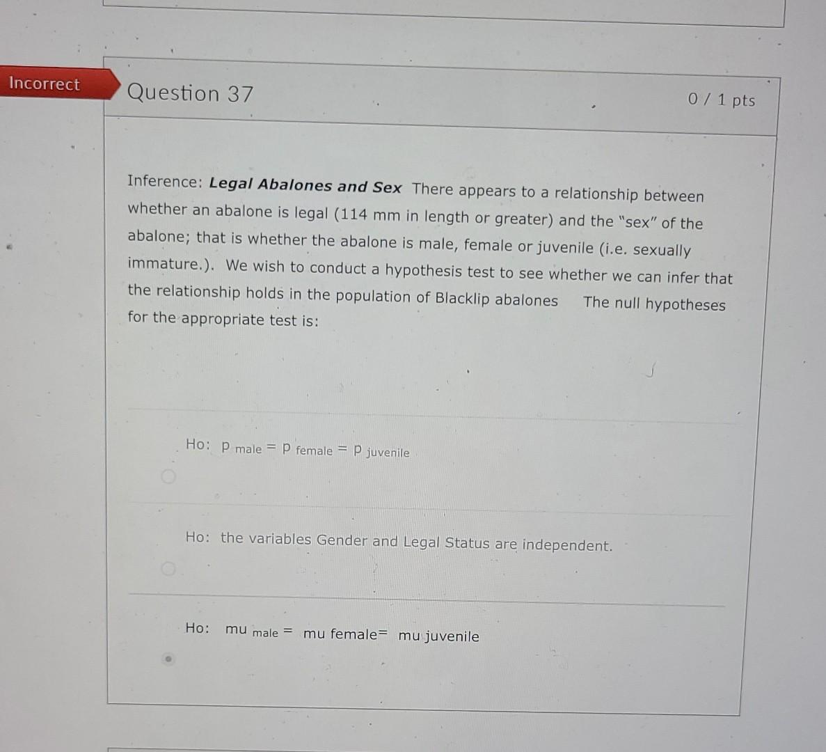 Solved Incorrect Question 37 0 / 1 pts Inference: Legal | Chegg.com