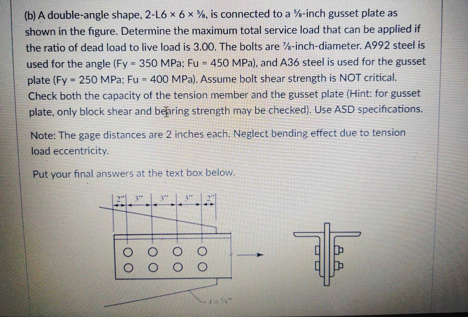 Solved A double-angle shape, 2-L6 × 6 × 5⁄8, is connected to | Chegg.com