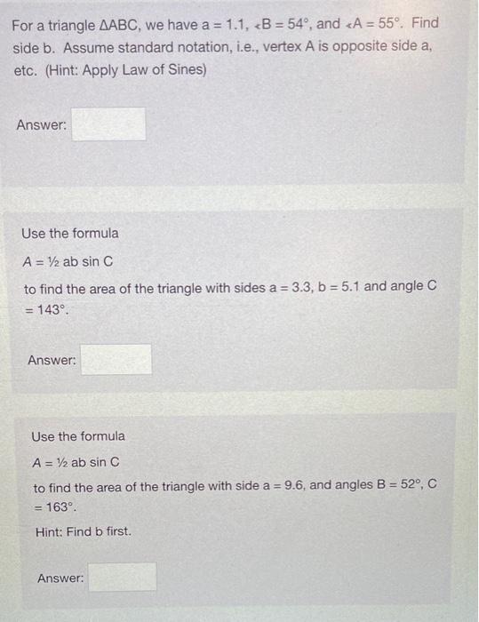 Solved For a triangle ABC, we have a=1.1, | Chegg.com