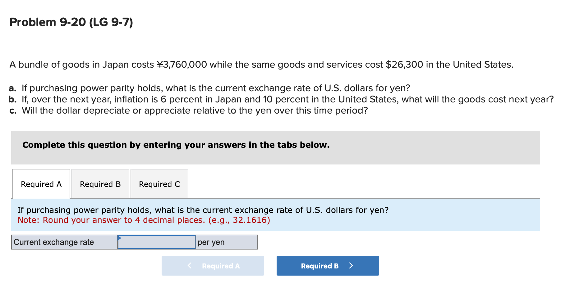 Solved by an EXPERT Problem 9-20 (LG 9-7)A bundle of goods in Japan ...