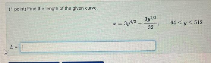 Solved (1 point) Find the length of the given curve. | Chegg.com