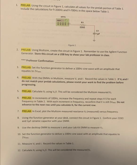 Solved 1. PRELAB: Using the circuit in Figure 1, calculate | Chegg.com