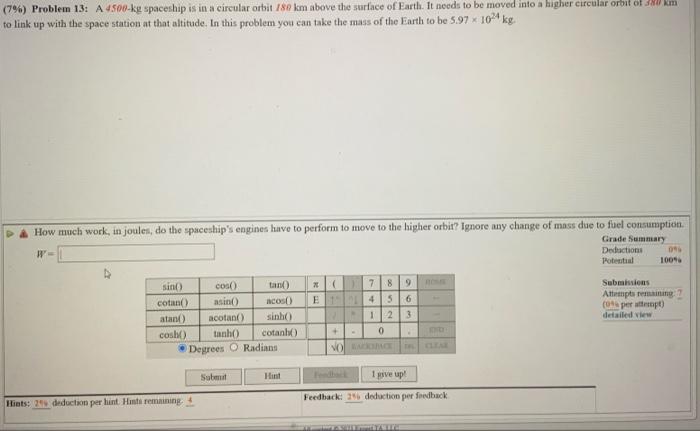 Solved 7 Problem 13 A 4500 Kg Spaceship Is In A Circular