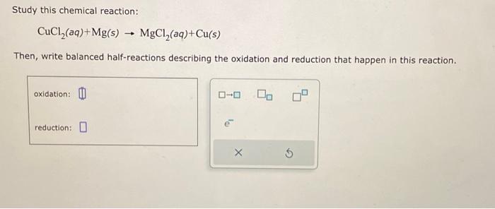 Solved Study this chemical reaction: | Chegg.com