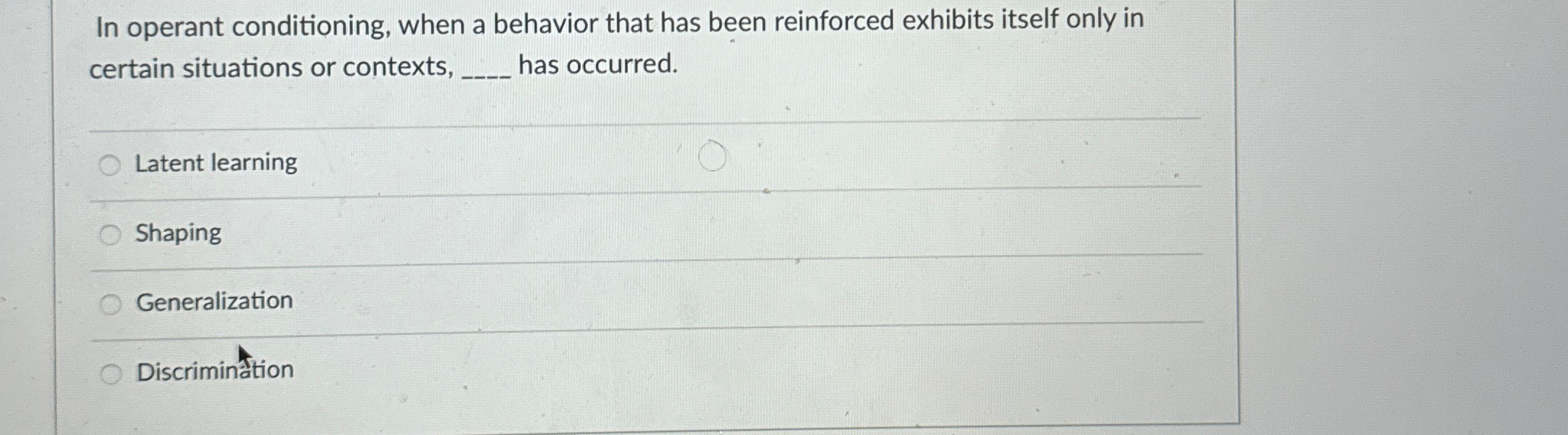 Solved In operant conditioning, when a behavior that has | Chegg.com