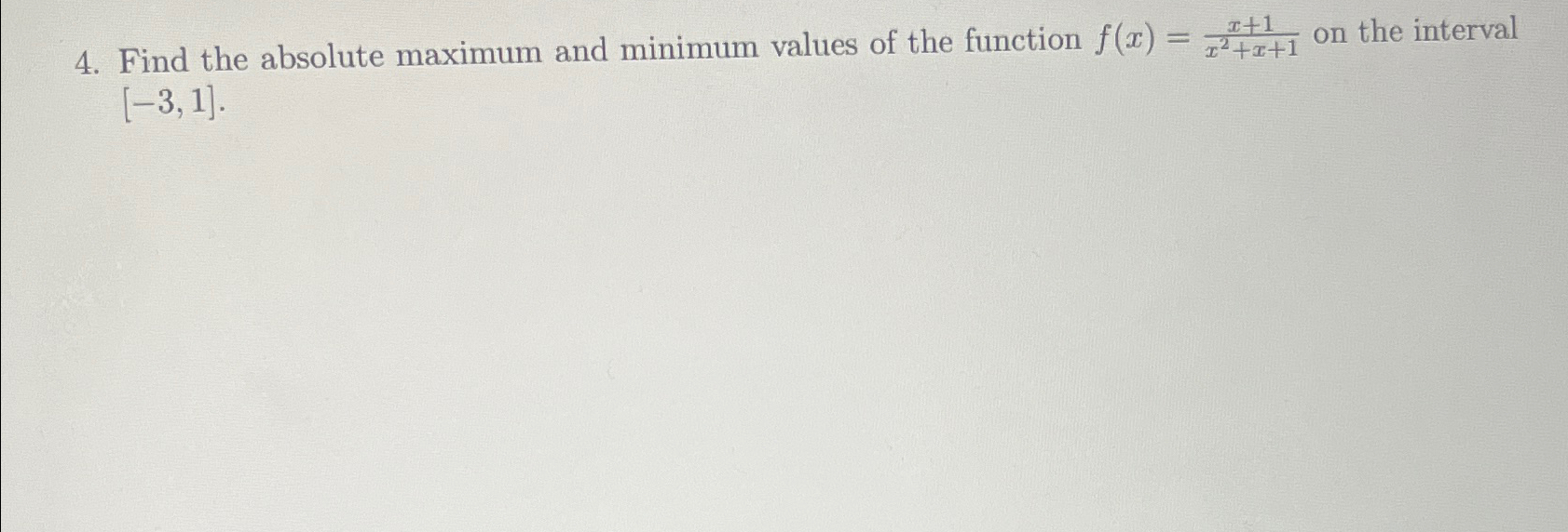 Solved Find the absolute maximum and minimum values of the | Chegg.com