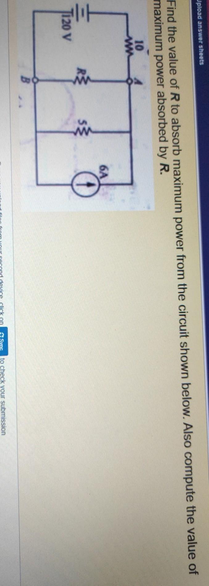 Solved Upload answer sheets Find the value of R to absorb | Chegg.com