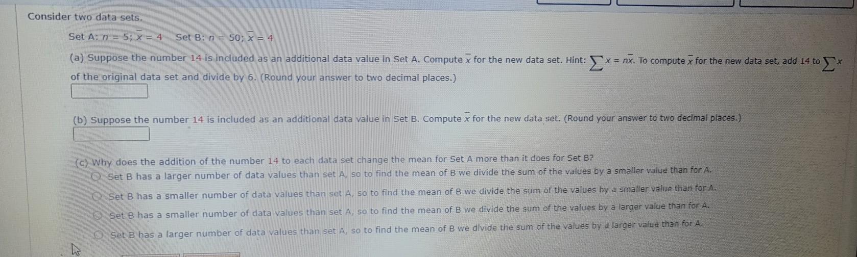 Solved One Indicator Of An Outlier Is That An Observation Is