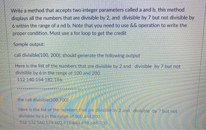 Solved Write A Method That Accepts Two Integer Parameters