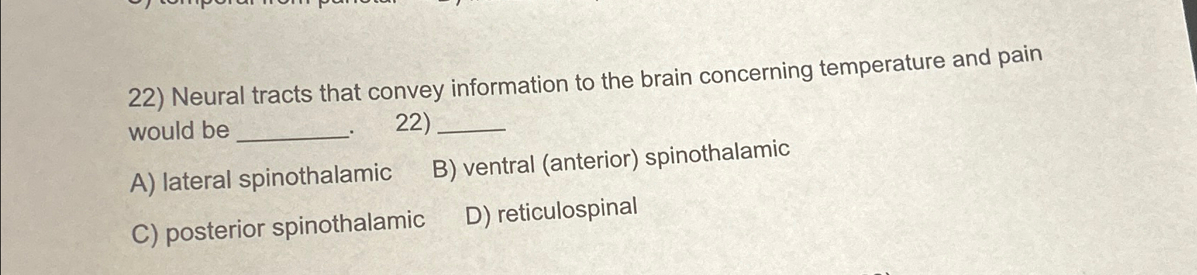 Solved Neural tracts that convey information to the brain | Chegg.com