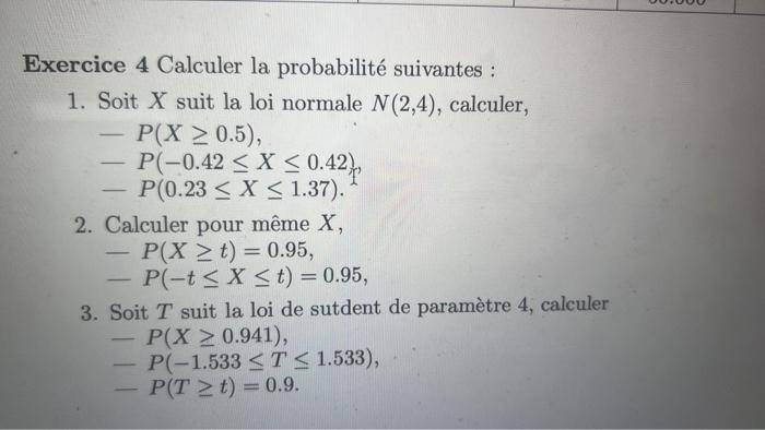 Solved Exercice 4 Calculer la probabilité suivantes : 1. | Chegg.com