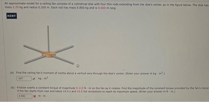 Solved An approximate model for a ceiling fan consists of a | Chegg.com