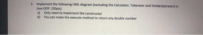2. Implement the following UML diagram (excluding the | Chegg.com