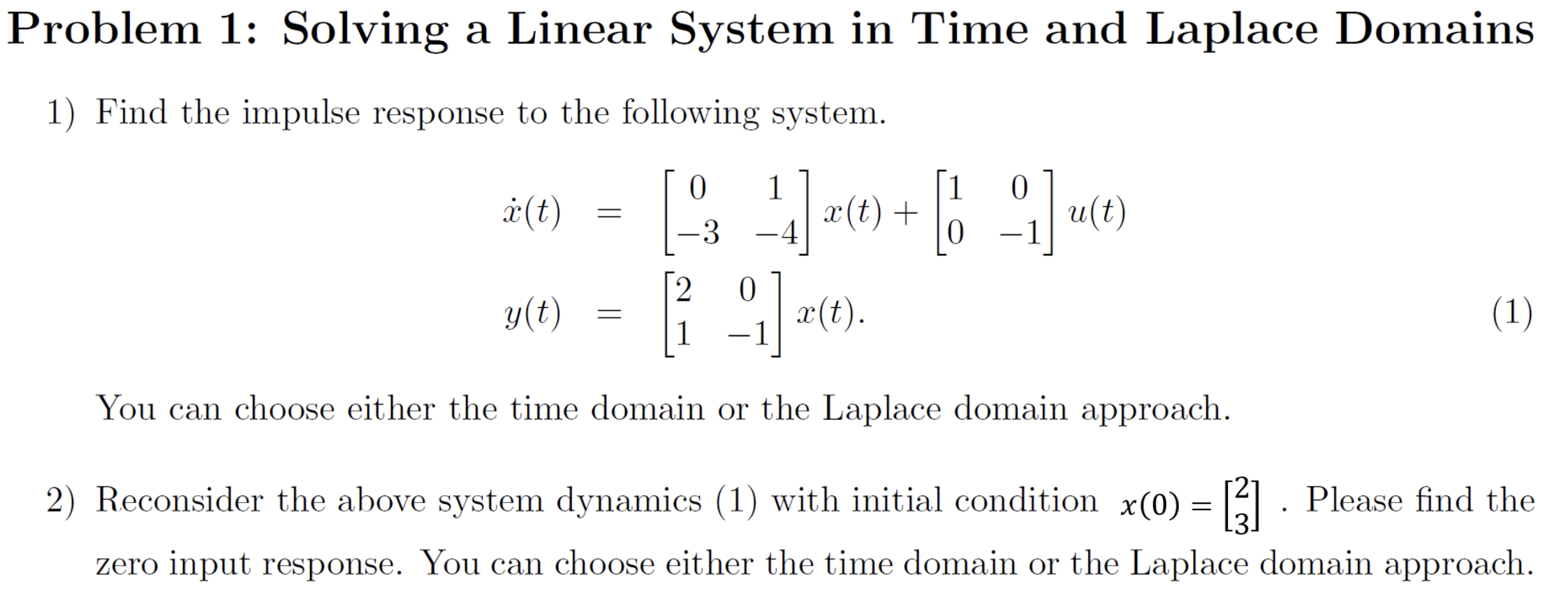 Solved Problem 1: Solving a Linear System in Time and | Chegg.com