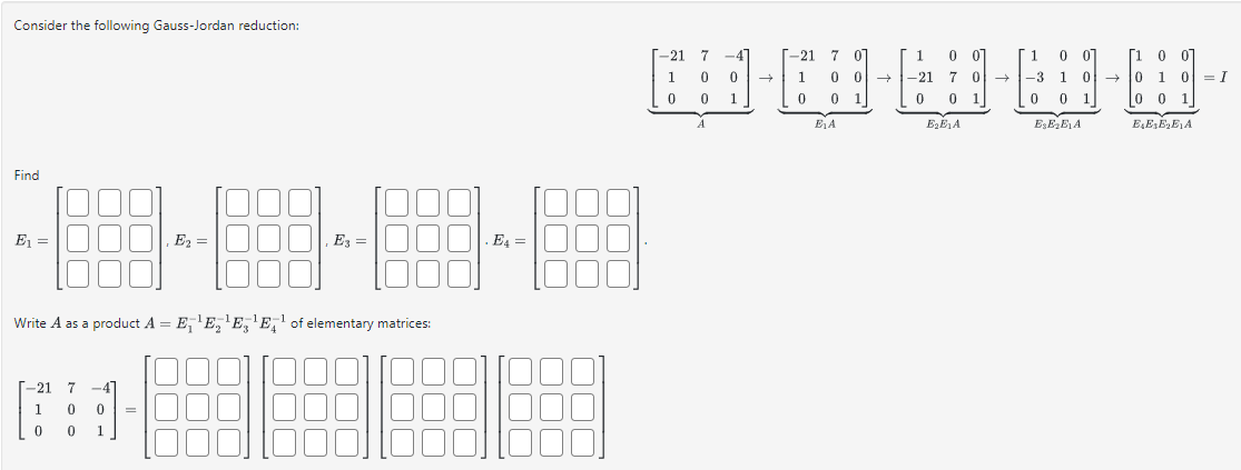 Solved Consider the following Gauss-Jordan | Chegg.com