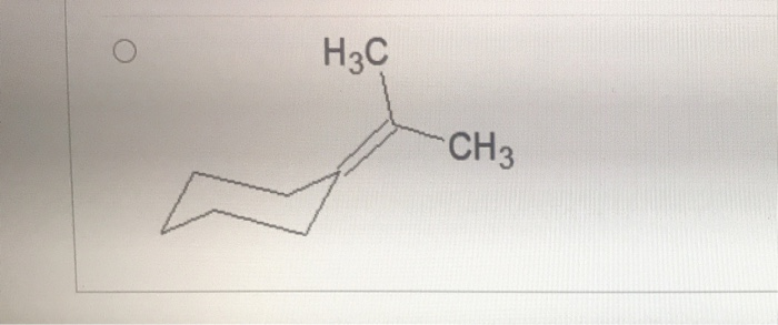 Solved Which of the following is isopropenylcyclohexane? HC | Chegg.com
