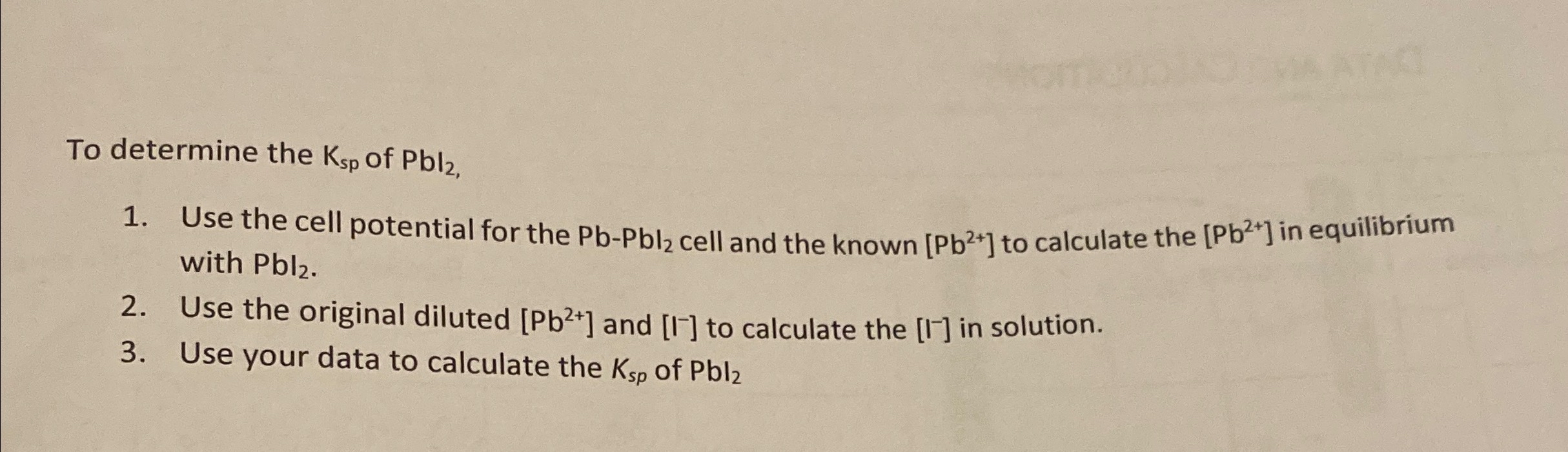 Solved Ksp ﻿of Pbl2To determine the Ksp ﻿of Pbl2,Use the | Chegg.com