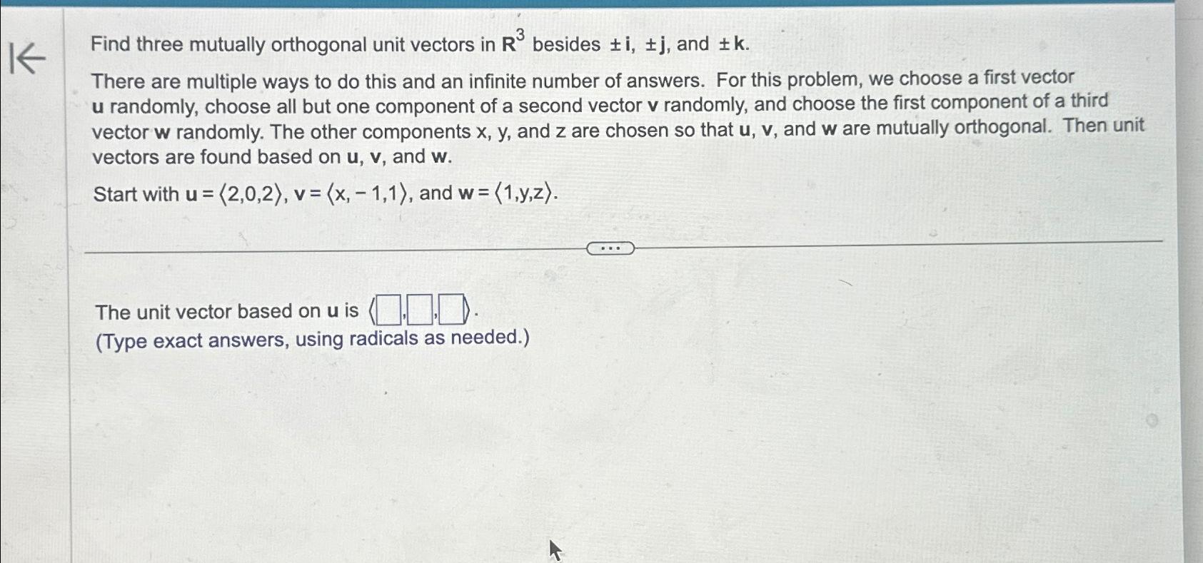 Solved Find Three Mutually Orthogonal Unit Vectors In R3