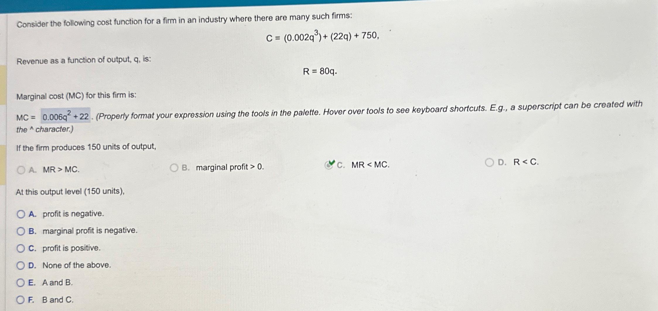 Solved Consider the following cost function for a firm in an | Chegg.com